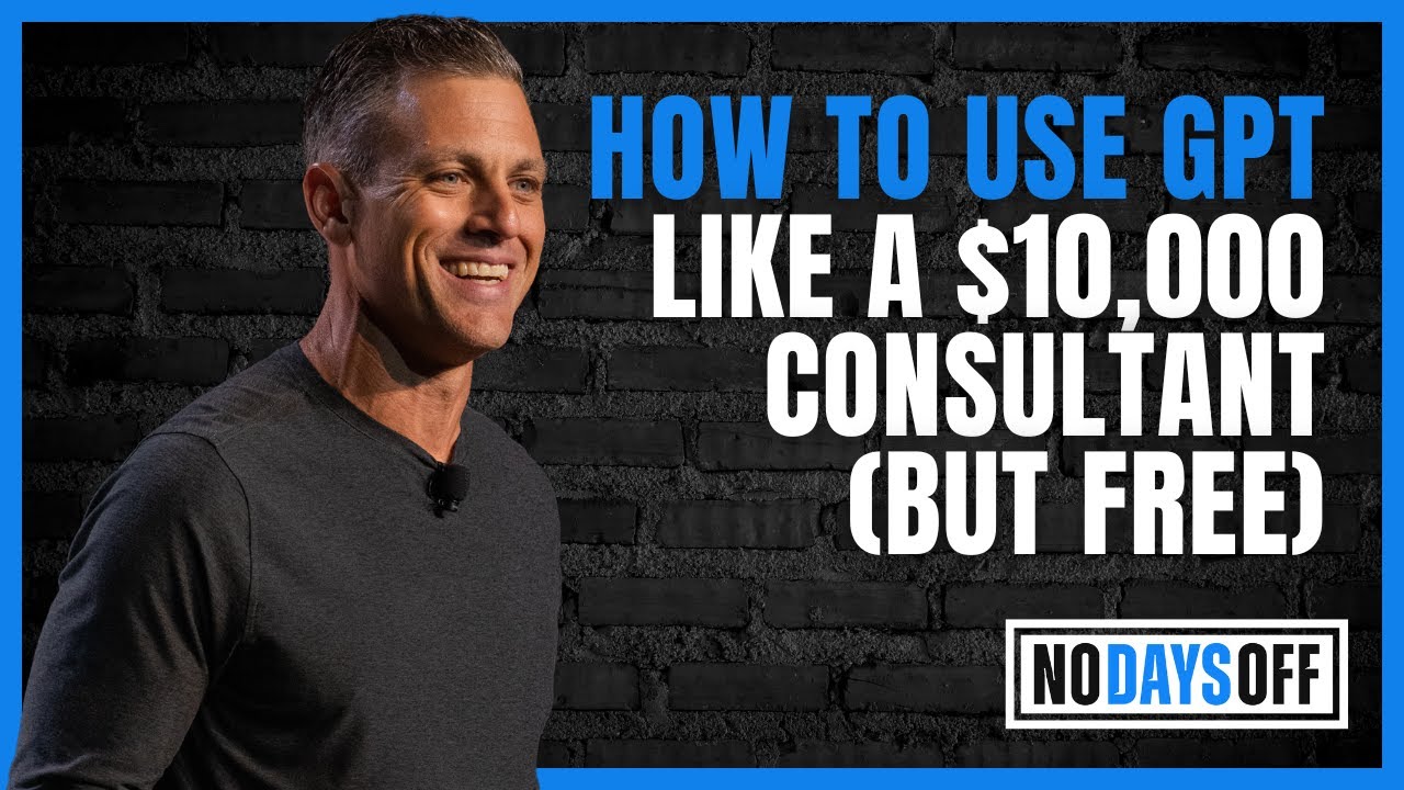 Ep 526 | How to Use GPT Like a $10,000 Consultant (But Free) - YouTube