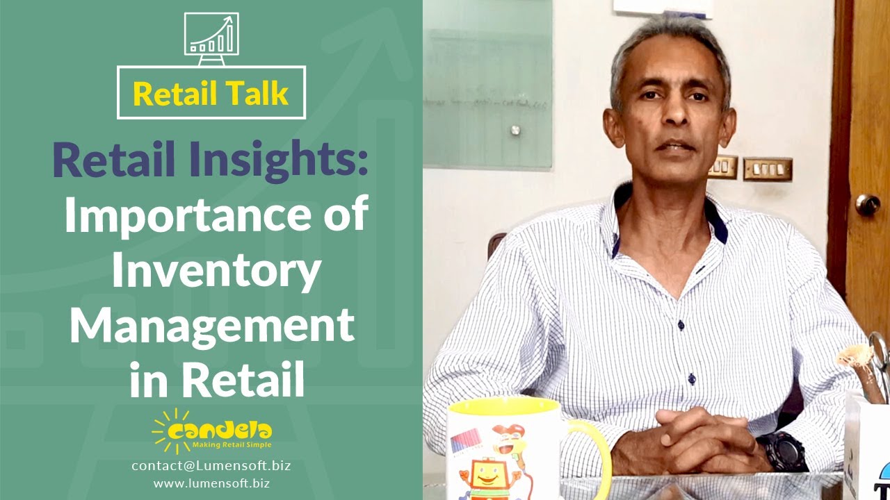 Retail Insights: Importance of Inventory Management in Retail - YouTube