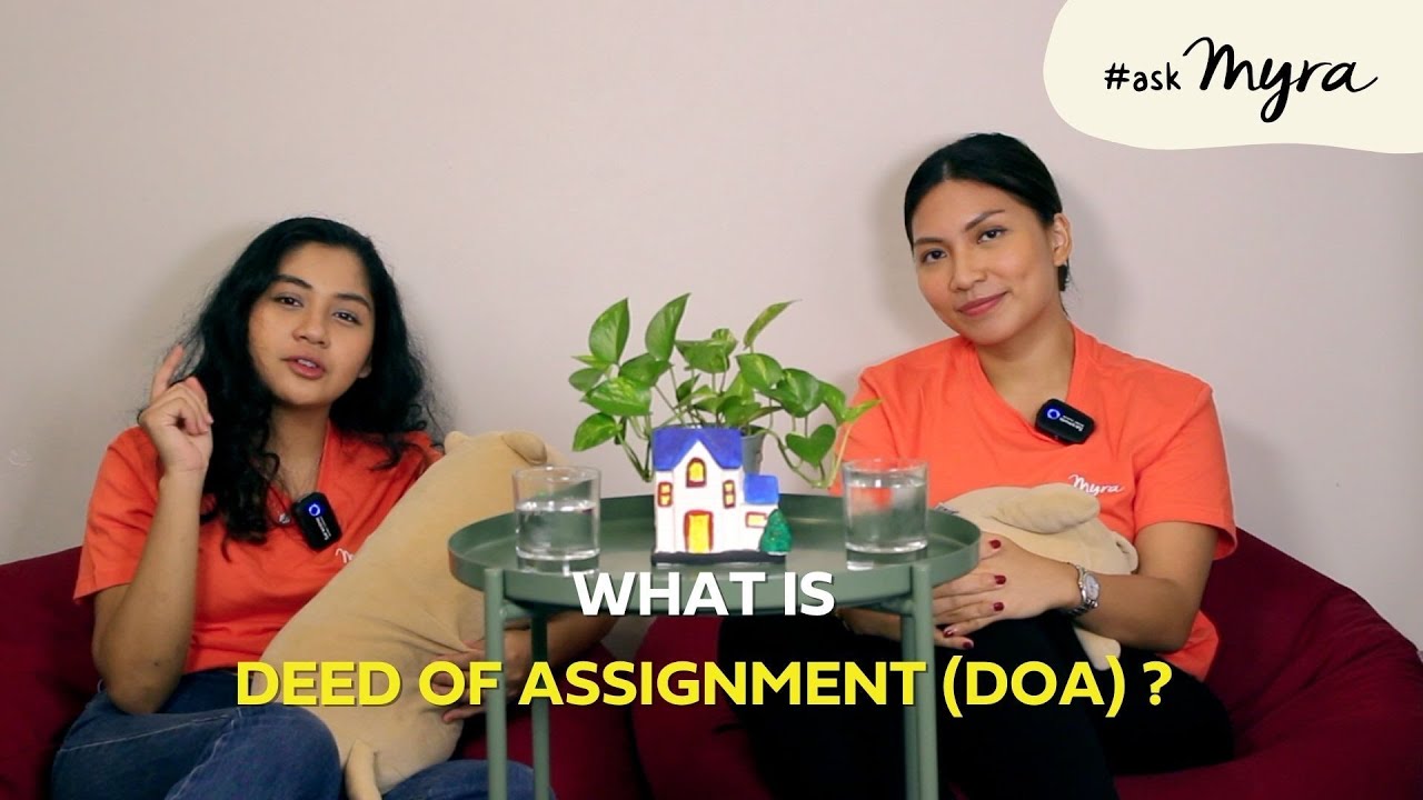 #askmyra || What is the Deed of Assignment (DOA)? - YouTube