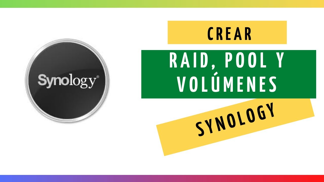 Cómo crear un POOL, RAID y un VOLUMEN en synology NAS - SENCILLO - YouTube
