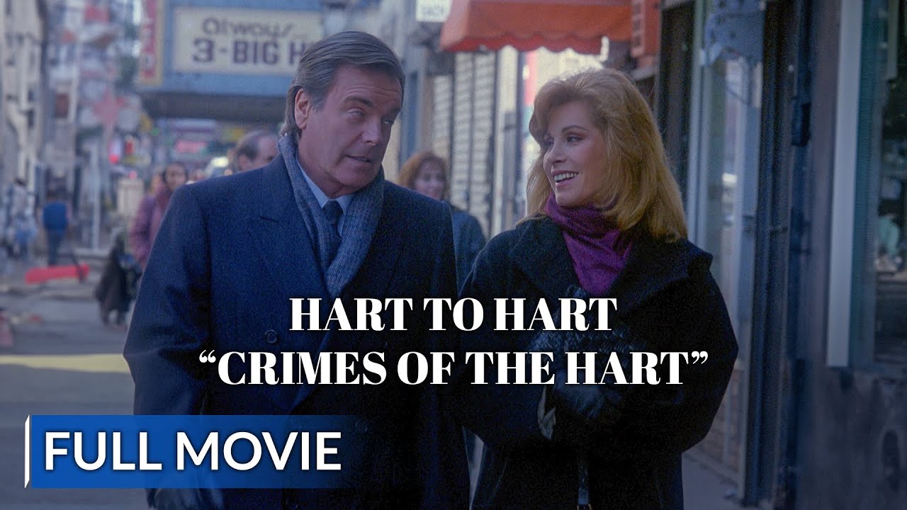 HART TO HART: CRIMES OF THE HART | English Full Movie | Adventure Movie ...