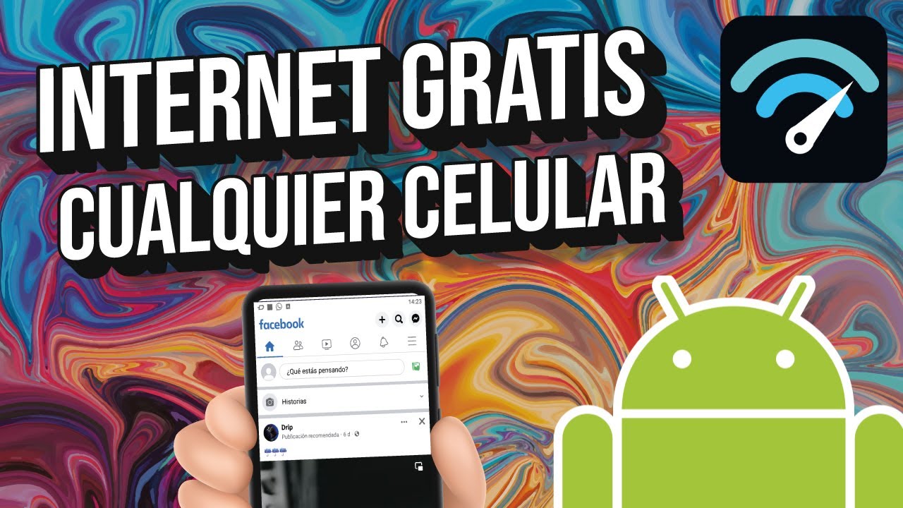 🚀 (( TUTORIAL )) INTERNET GRATIS PARA CUALQUIER CELULAR ANDROID DE ...