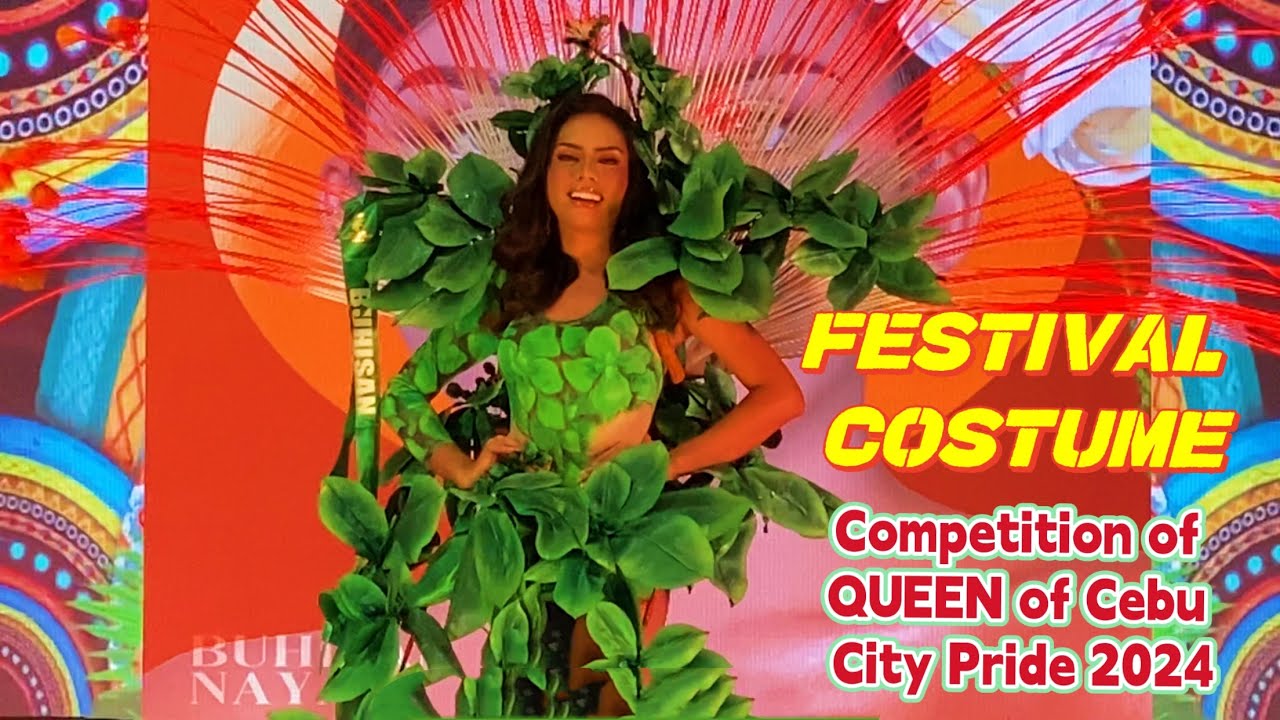 Labanan ng FESTIVAL COSTUME sa Queen of Cebu City Pride 2024 BONGGA ...