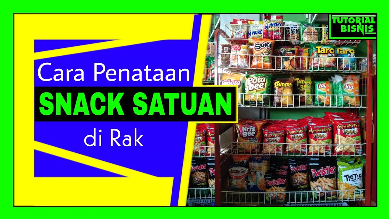 Cara Penataan Snack Satuan di Rak - Rapi dan Tidak Berantakan ...