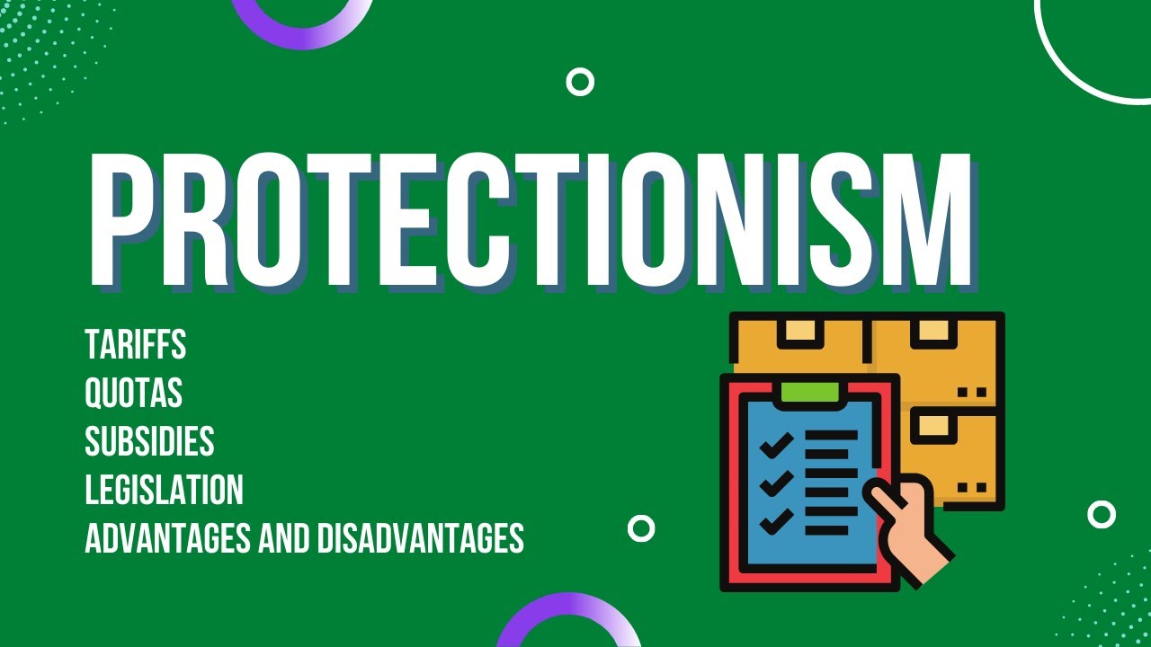 Protectionism - YouTube