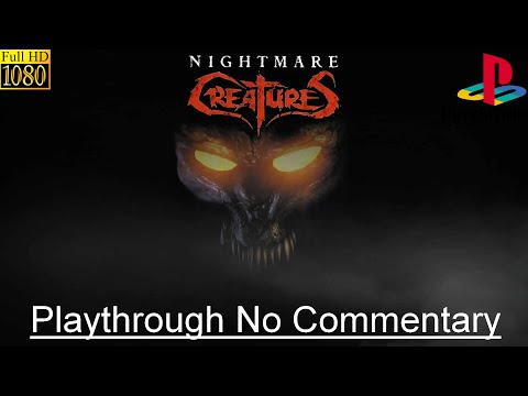 Nightmare Creatures - Longplay Walkthrough (No commentary) PS1 Gameplay