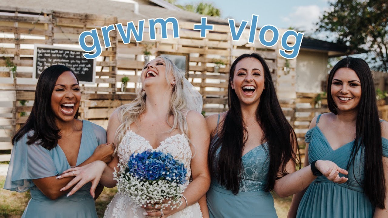 Bridesmaid GRWM + Wedding Vlog - YouTube