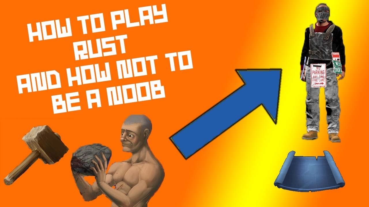How to play RUST, gameplay basics - YouTube