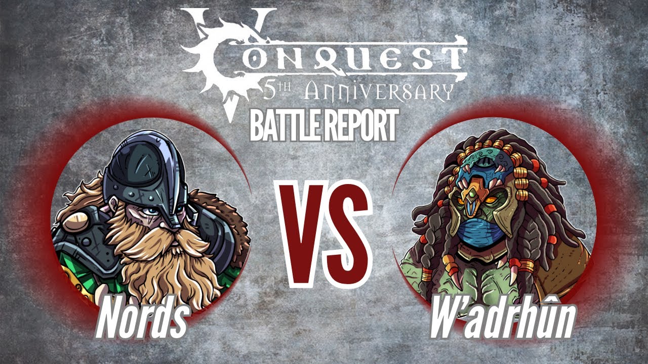 Conquest The Last Argument of Kings Battle Report: Nords vs Wadrhun ...