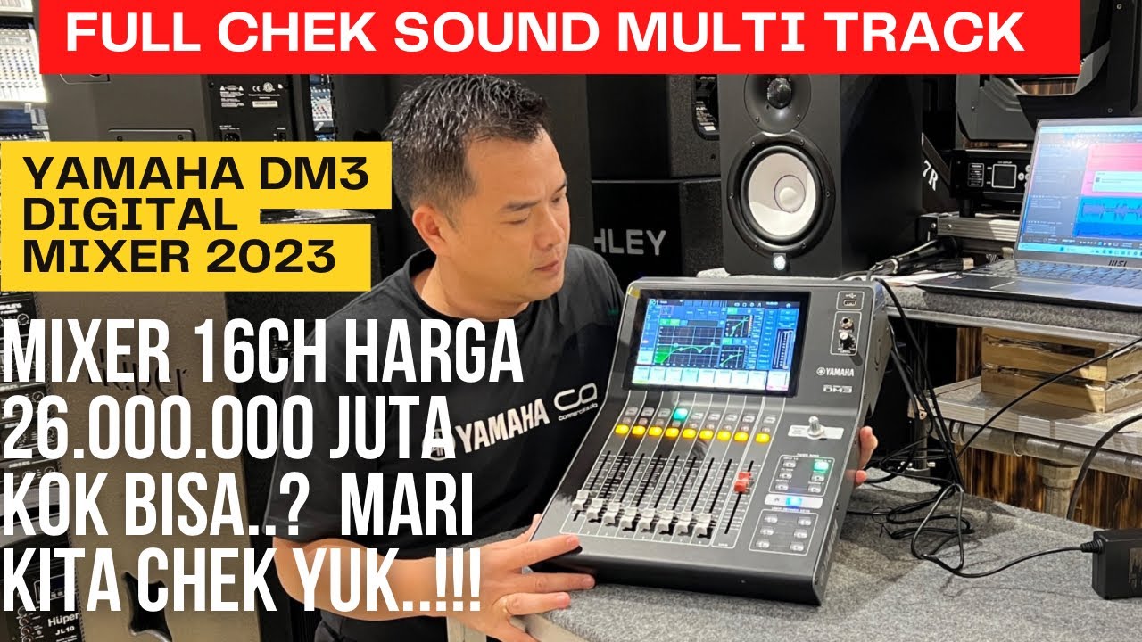 Baru..!! YAMAHA DM3 MIXER DIGITAL 2023 // HARGA 26.000.000 Kok Bisa..? - YouTube