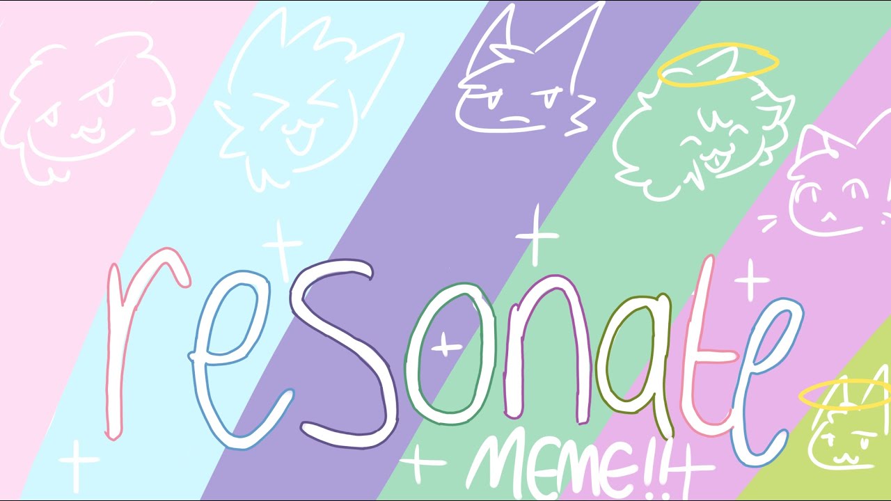♡resonate animation meme!! [flashing colours]☆ - YouTube
