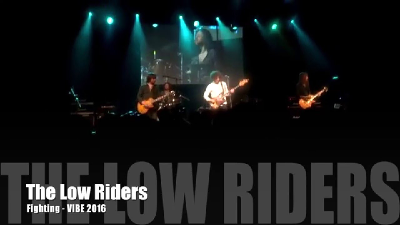 Low Riders - Fighting (VIBE 2016) - YouTube