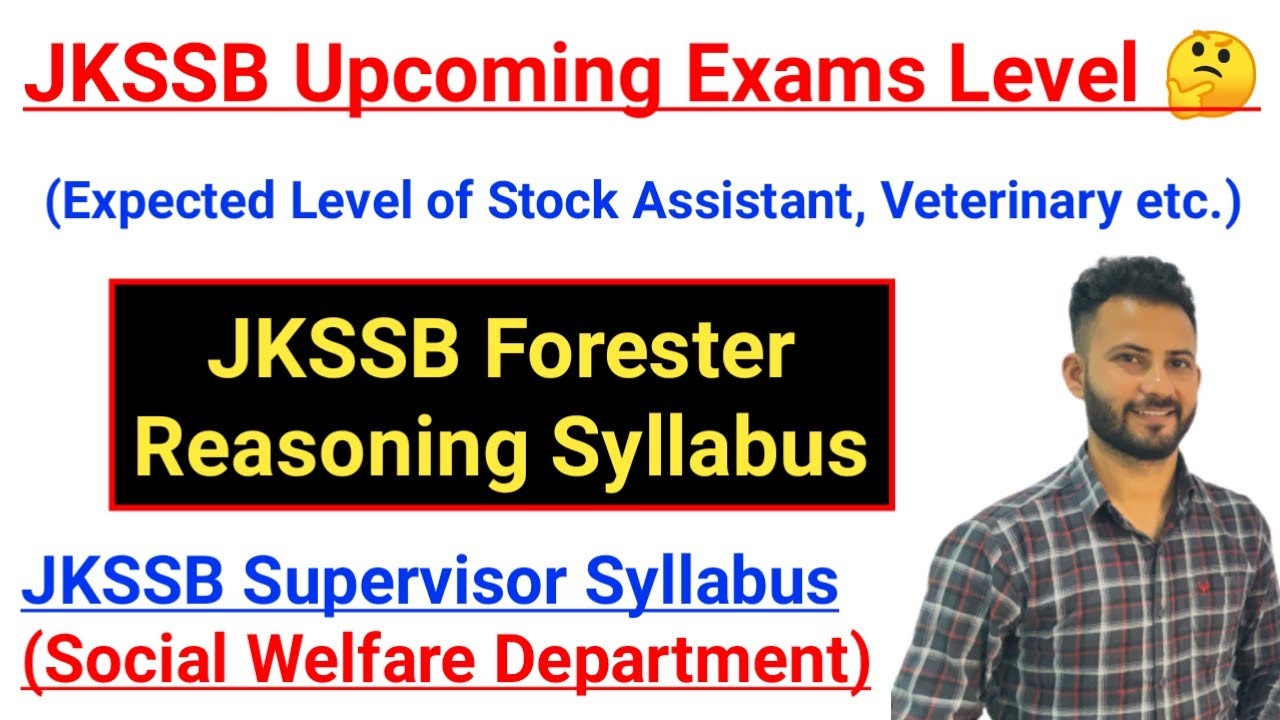 JKSSB Forester Reasoning Syllabus 🤔 JKSSB Upcoming Exams Level ...