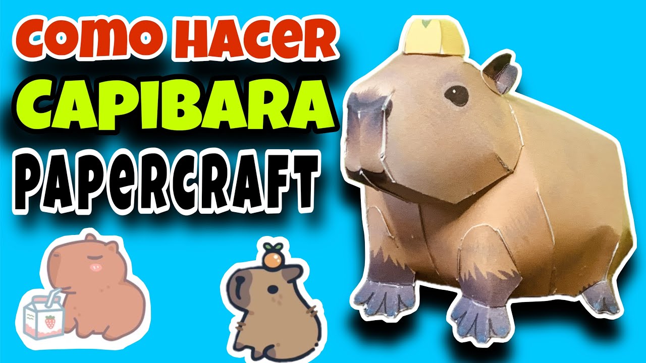 Como hacer CAPIBARA PAPERCRAFT - YouTube
