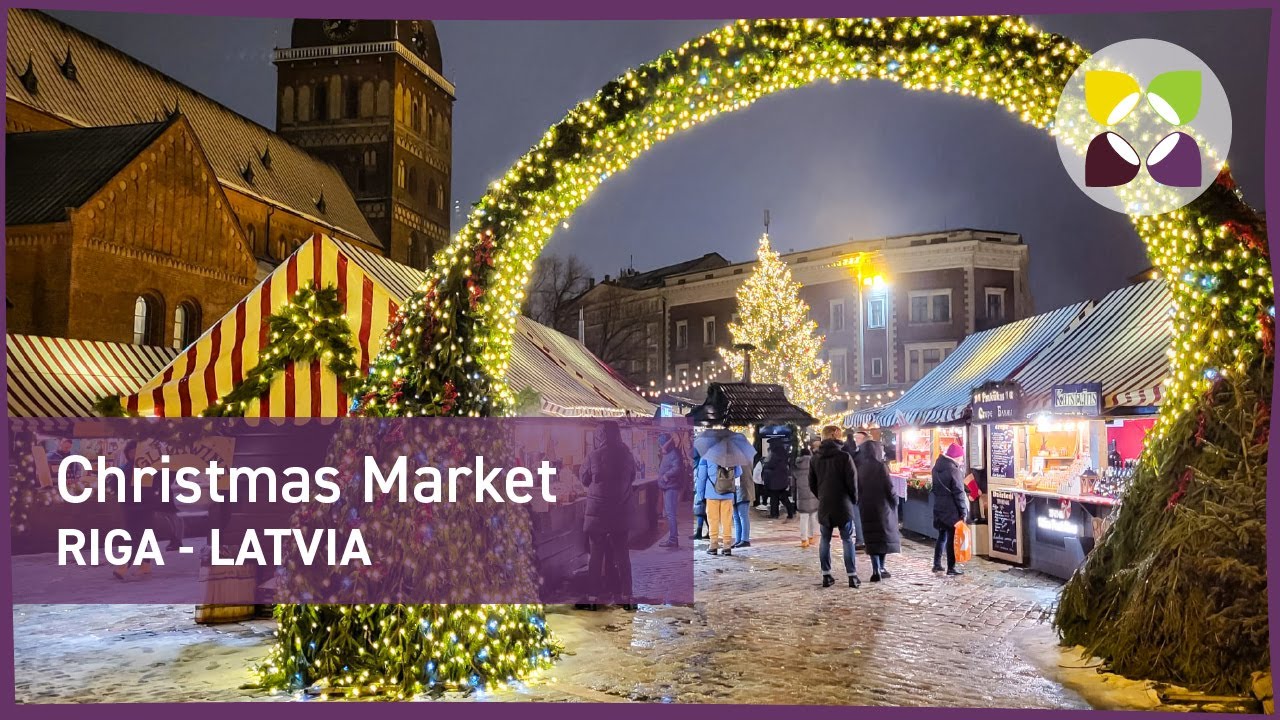 Enchanting Delights: Explore the Festive Magic of Riga's Christmas ...