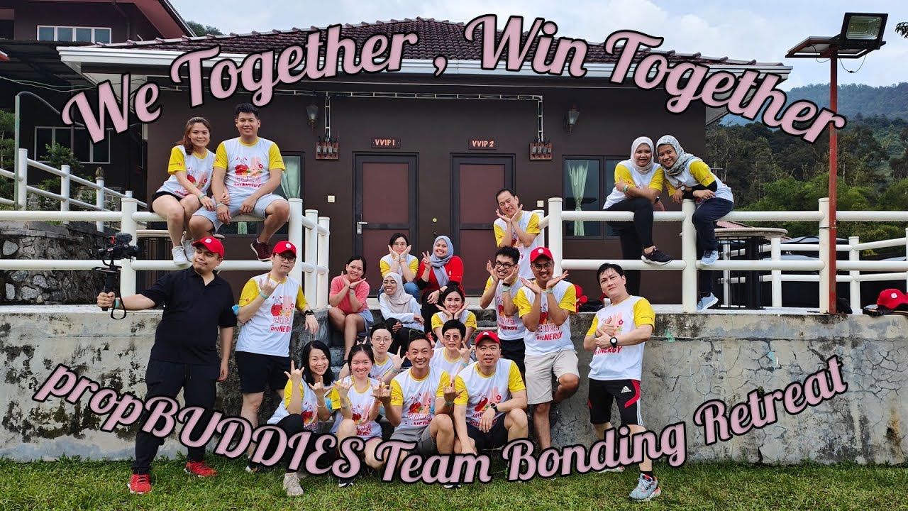 We Together , Win Together: propBUDDIES Team Bonding Retreat - YouTube