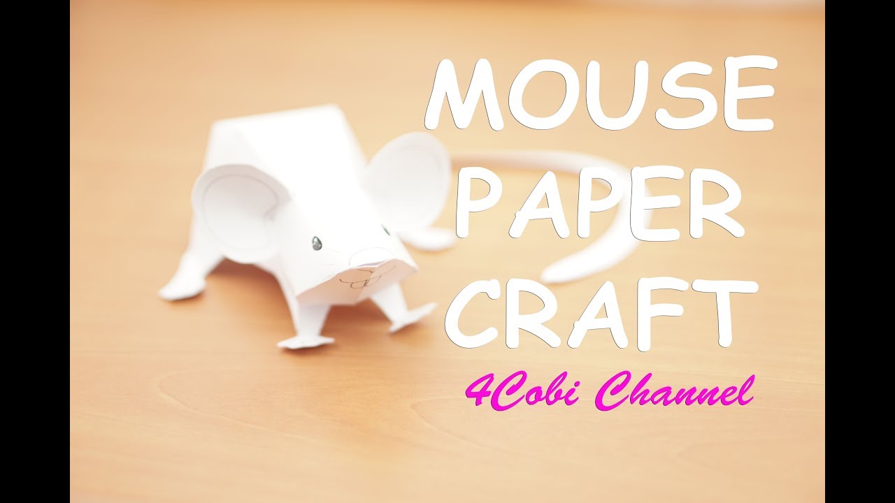 Mouse PaperCraft DIY - 4cobi channel - Paper Toy - YouTube