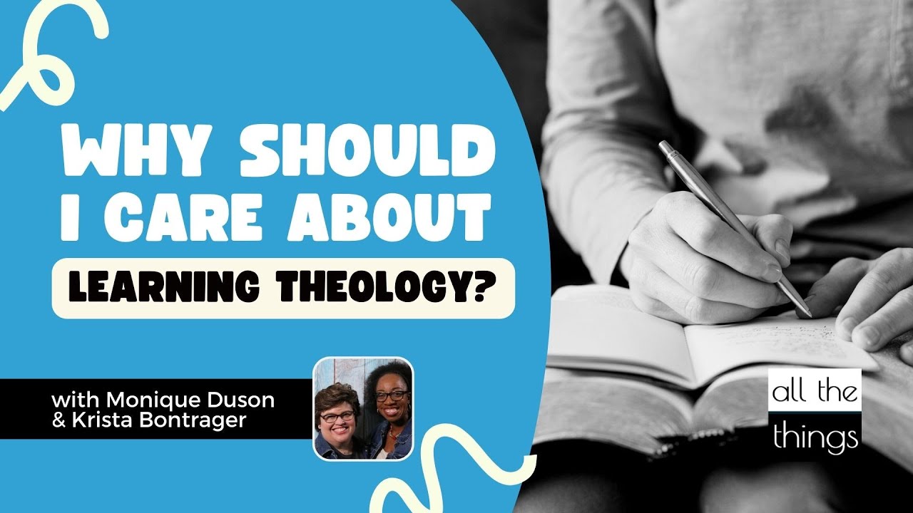 Why Should I Care About Learning Theology? | HIGHLIGHT - YouTube