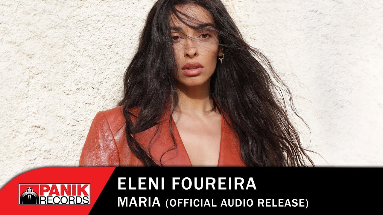 Eleni Foureira - Maria - Official Audio Release - YouTube