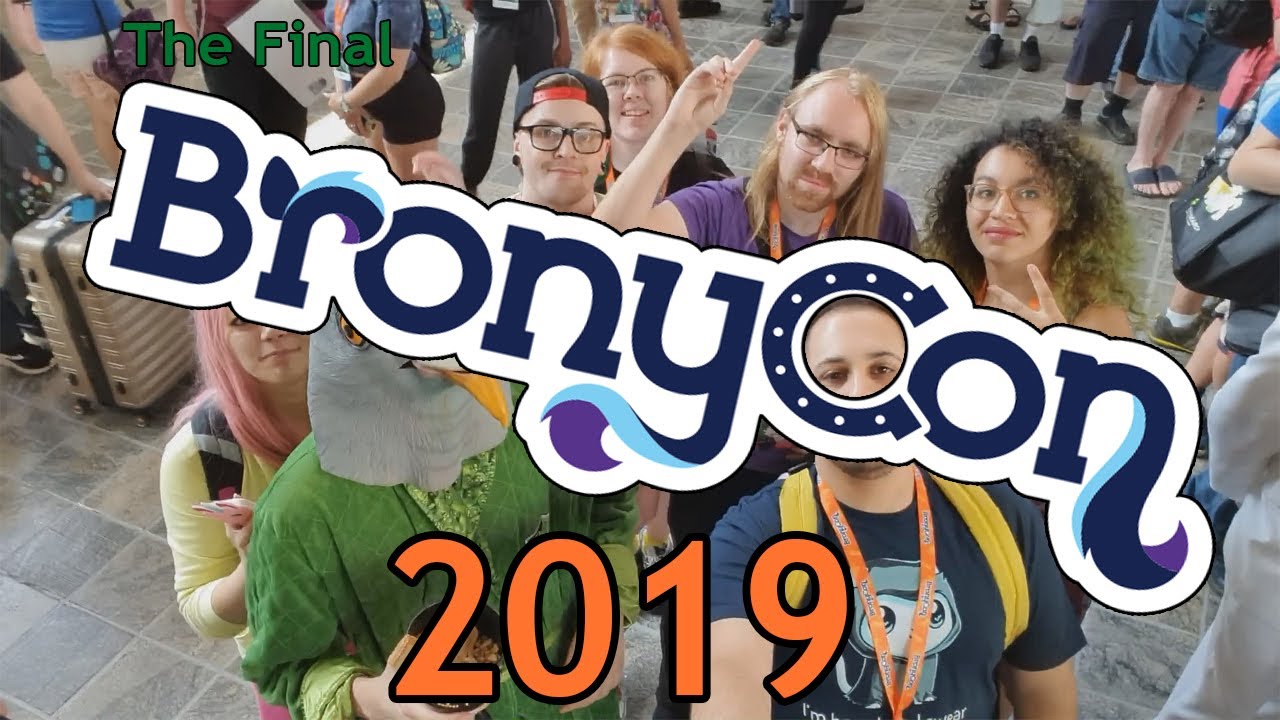 BronyCon (2019) - YouTube