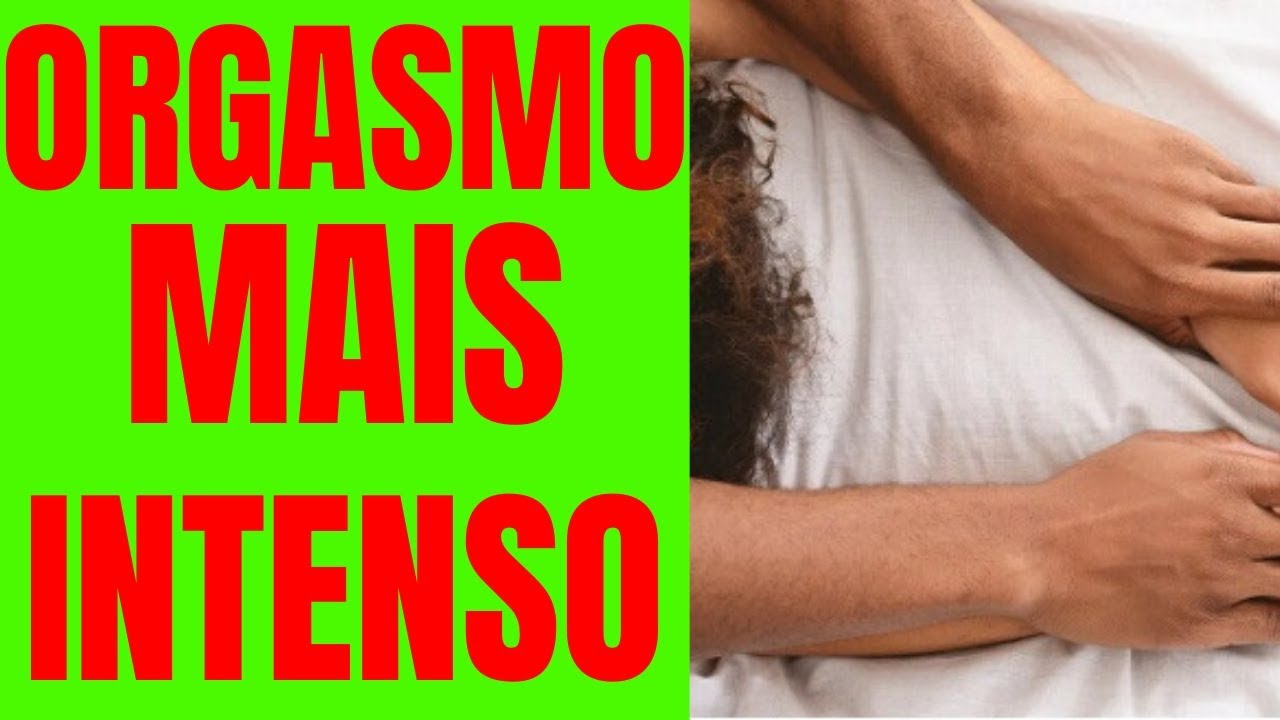Como Ter Um Orgasmo Orgasmo Do Clitóris Youtube