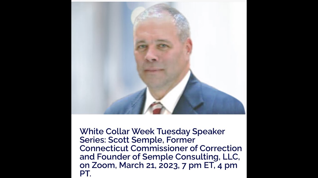 White Collar Week Speaker: Scott Semple, Former Connecticut ...