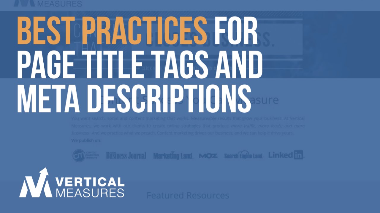 Best Practices for Page Title Tags and Meta Descriptions - YouTube