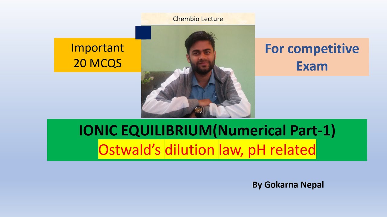Ionic Equilibrium(Numerical) Part-1 - YouTube