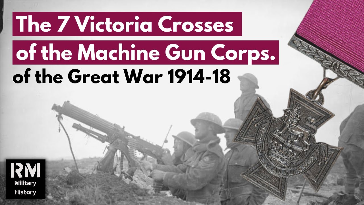 Medals & Machine Guns | The Victoria Crosses of the Machine Gun Corps ...