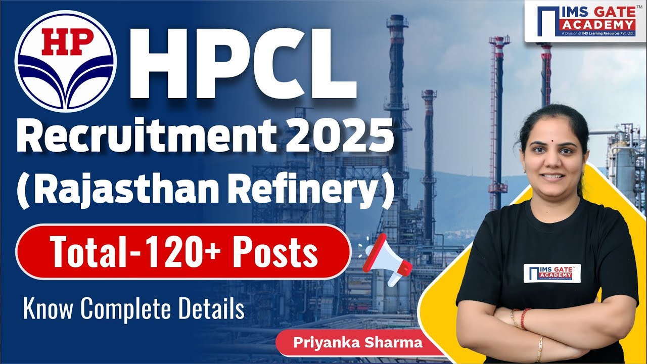 HPCL HRRL Recruitment 2025 | HPCL Rajasthan Refinery Ltd Notification ...