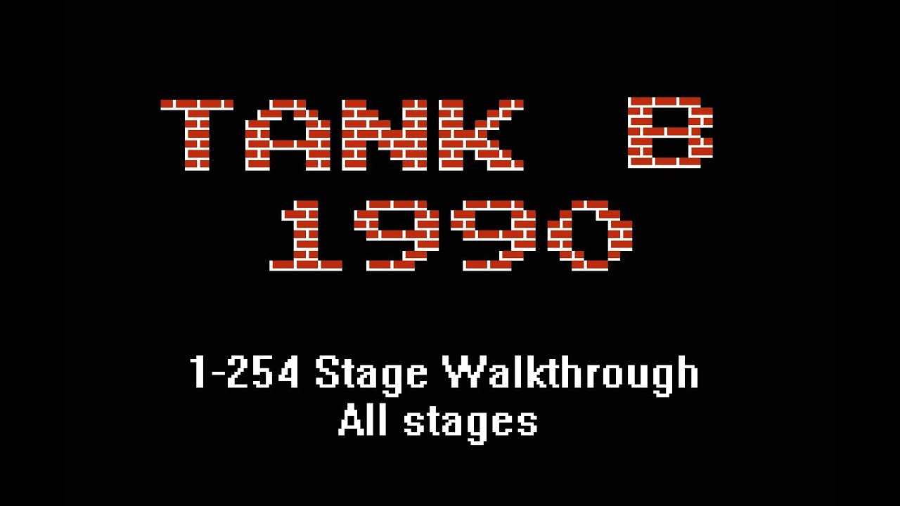 Tank B 1990 1-254 Stage Walkthrough all stages - YouTube