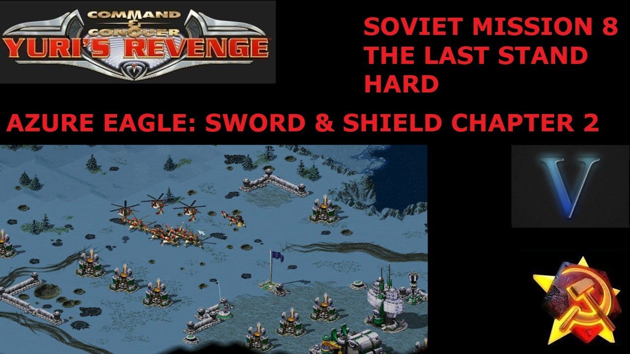 Red Alert 2: Yuri's Revenge: Azure Eagle: Soviet Mission 8: The Last ...