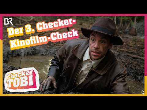 Der 3. Checker-Kinofilm-Check | Reportage für Kinder | Checker Tobi | BR
