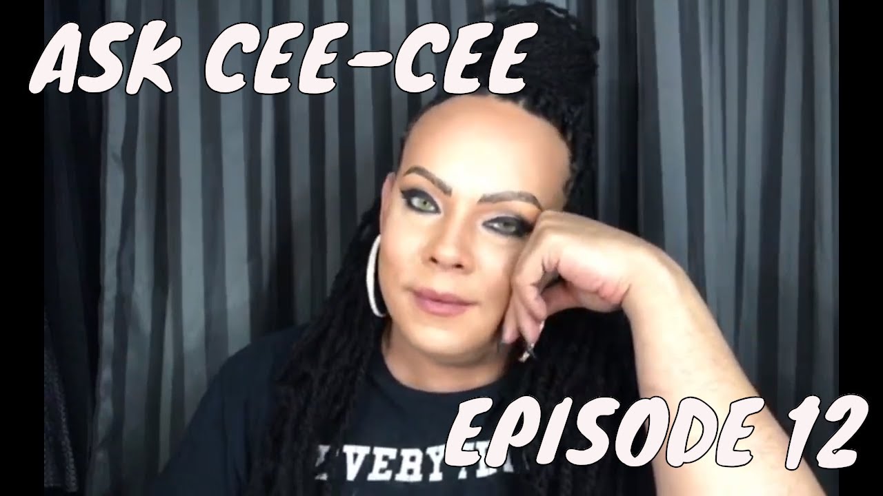 Ask CeeCee Episode 12 - YouTube