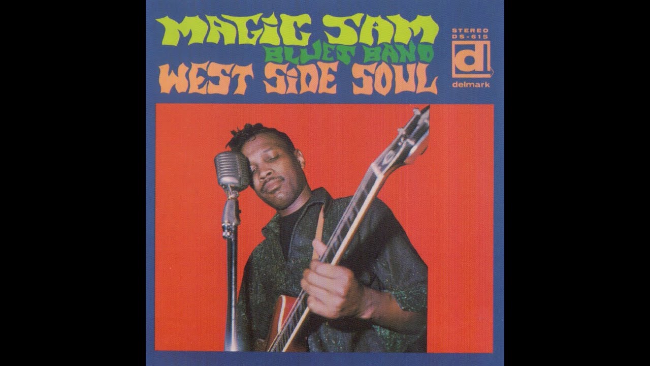 Magic Sam - I Feel So Good (I Wanna Boogie) - YouTube