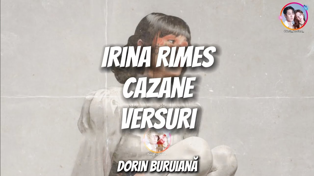 Irina Rimes - Cazane (Versuri/Lyrics Video) Chords - Chordify