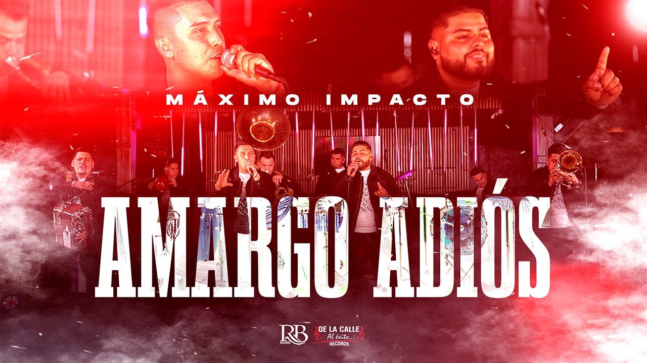 Maximo impacto - Amargo Adios [En Vivo] - YouTube