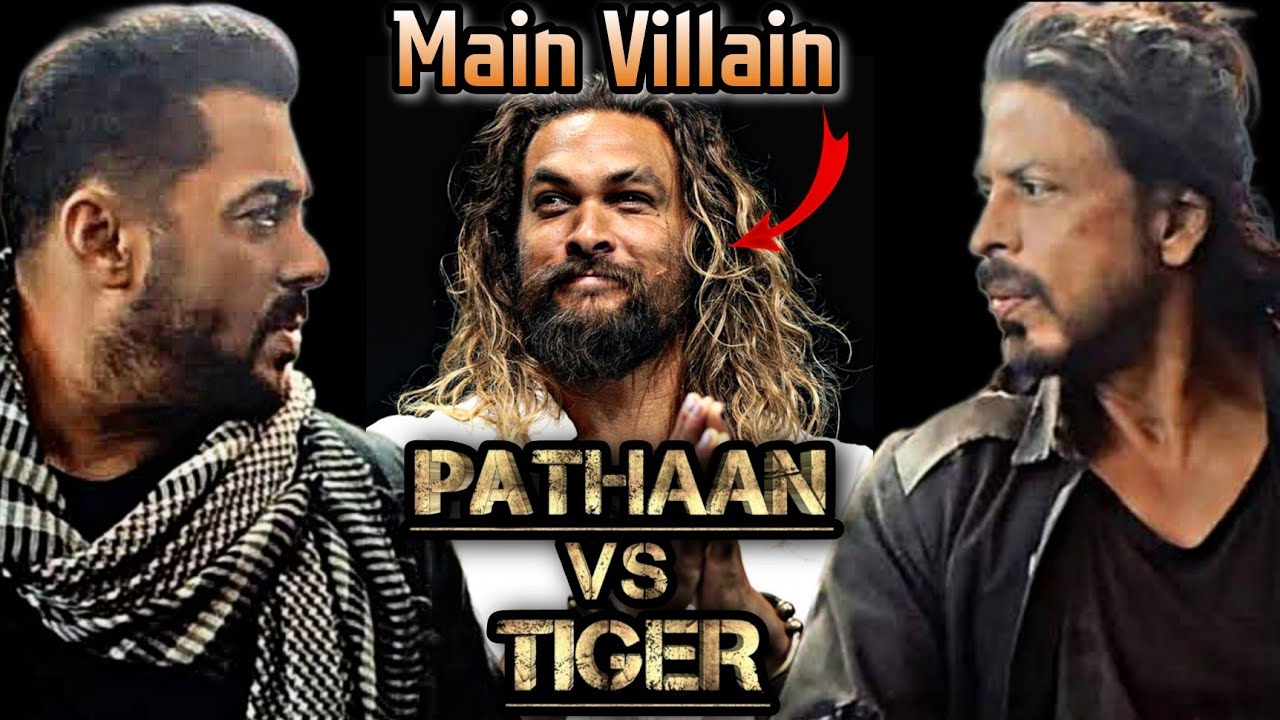 Tiger Vs Pathaan Main Villain Revealed | Yrf Spy Universe | Salman ...