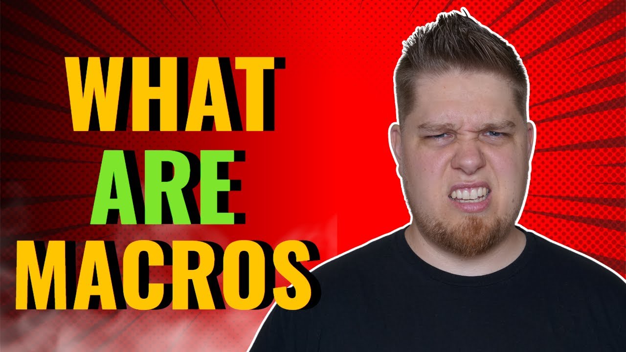 What Are Macros? Macronutrients Explained - YouTube