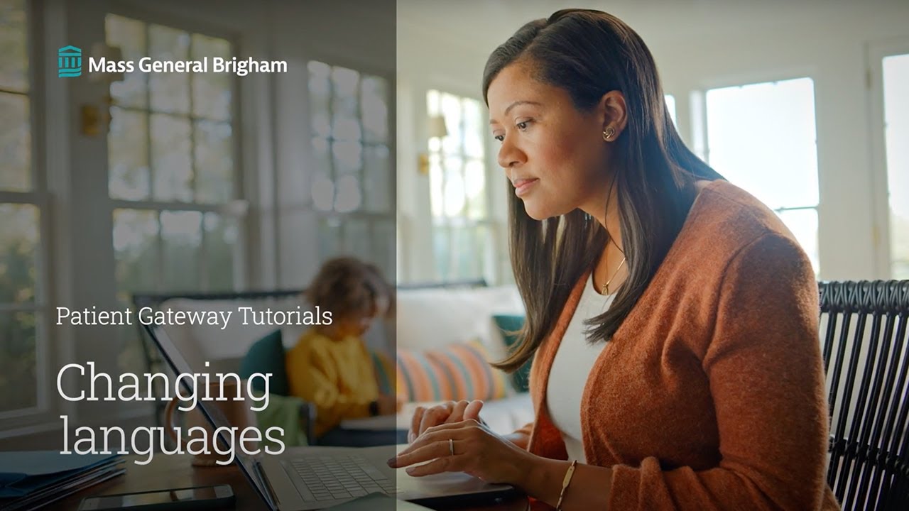 Changing Languages in Patient Gateway | Mass General Brigham - YouTube