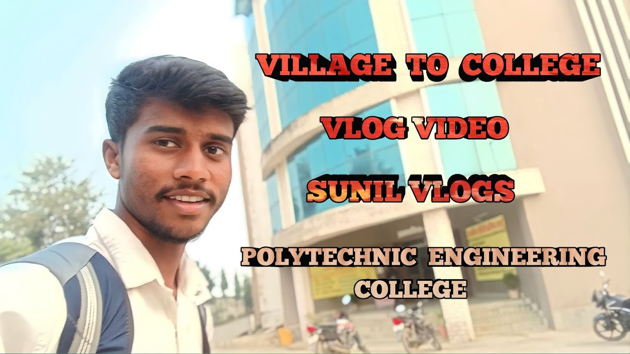 Village to College Vlog Video Sunil Vlogs #sunilvlogs #my_first_vlog #villagevlog #vlogs # ...