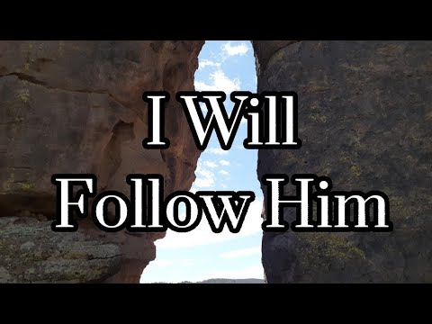I Will Follow Him - Kalaya Arne | Lyrics - YouTube
