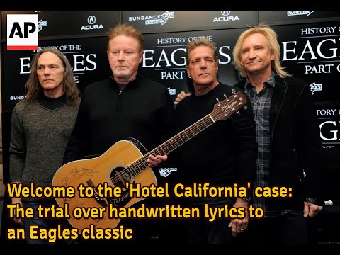 Welcome to the 'Hotel California' case: The trial over handwritten ...