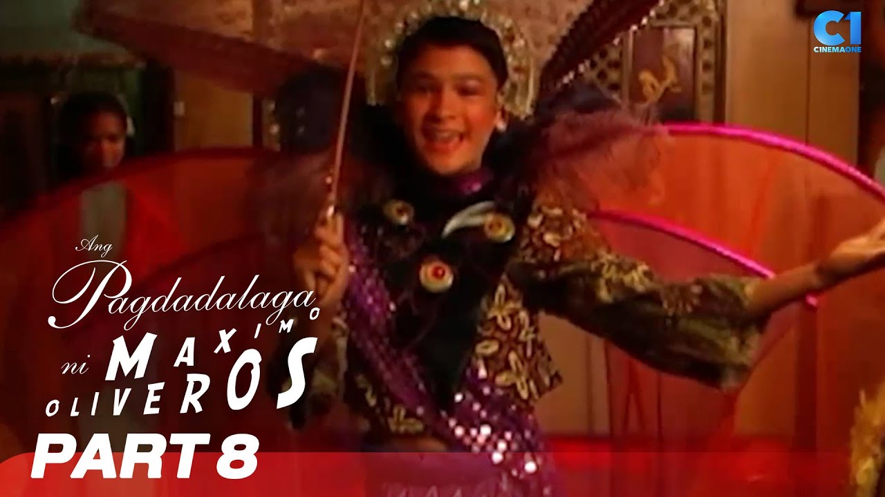 'Ang Pagdadalaga Ni Maximo Oliveros' FULL MOVIE Part 8 | Nathan Lopez ...