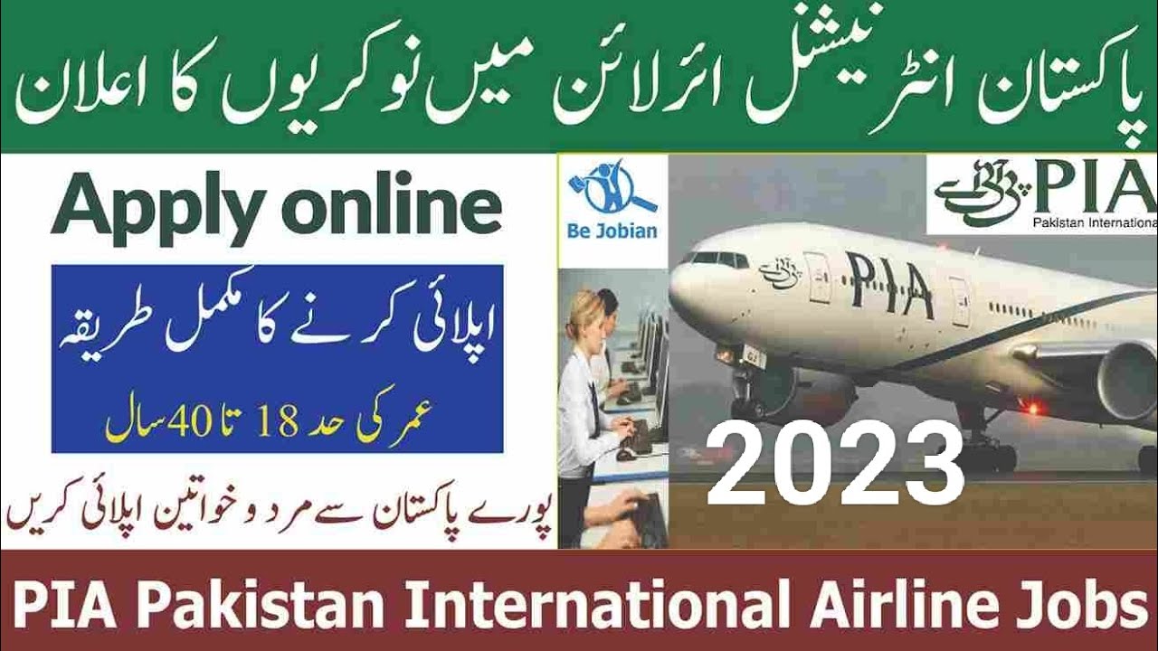 Pakistan International Airline Jobs 2023 - PIA Jobs 2023 - Apply Online ...