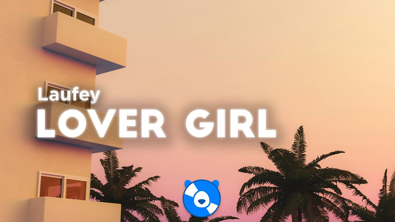 Laufey - Lover Girl (Lyrics) - YouTube