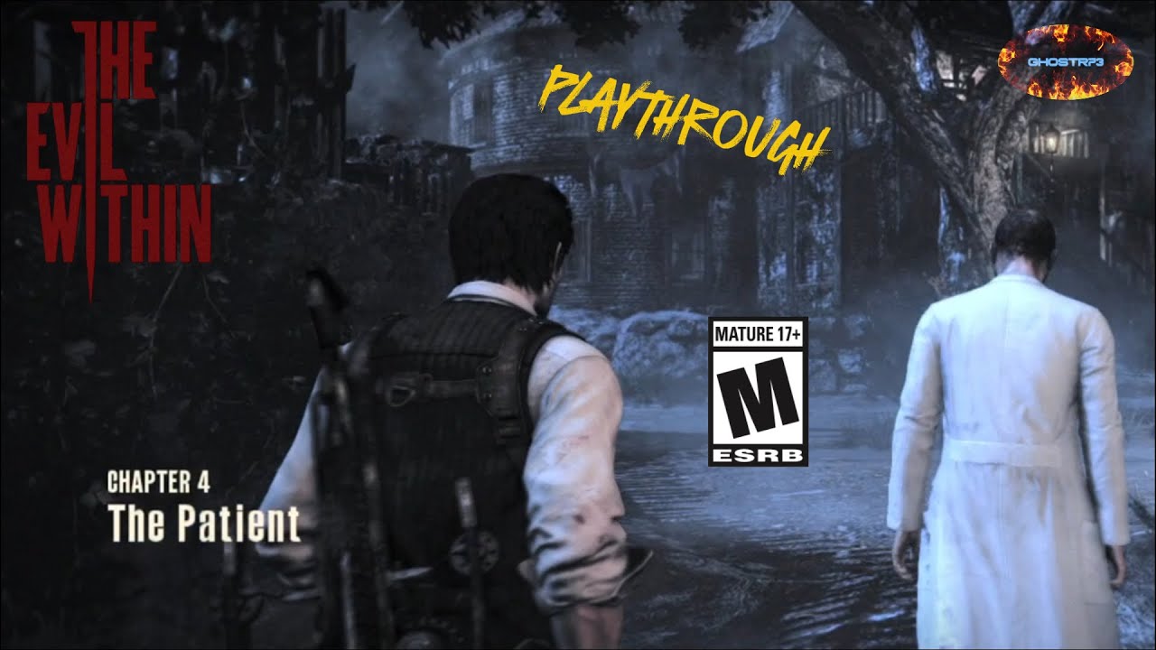 The Evil Within - Chapter 4 - The Patient - YouTube