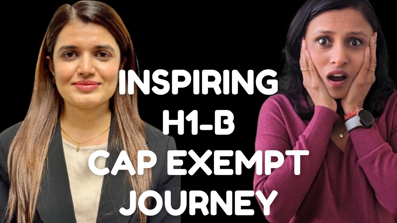 Preeti's H1B Cap Exempt Journey - Debunking all H1B cap exempt myths ...