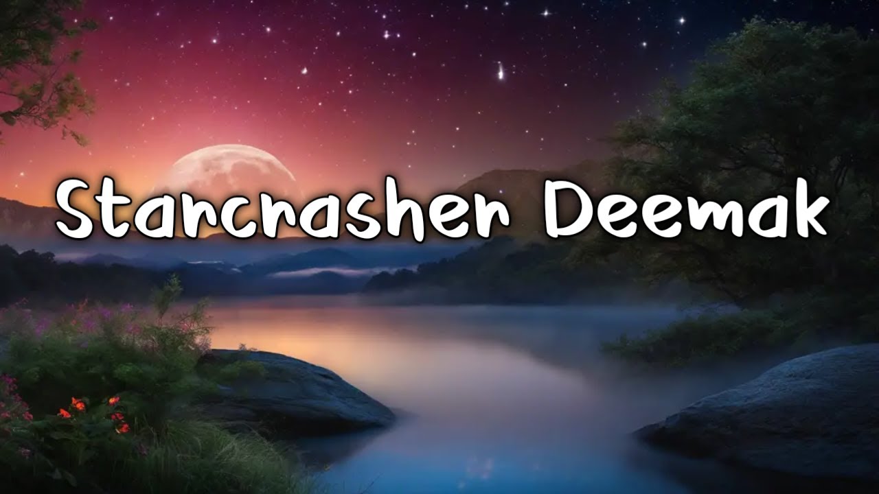 Starcrasher Deemak - YouTube