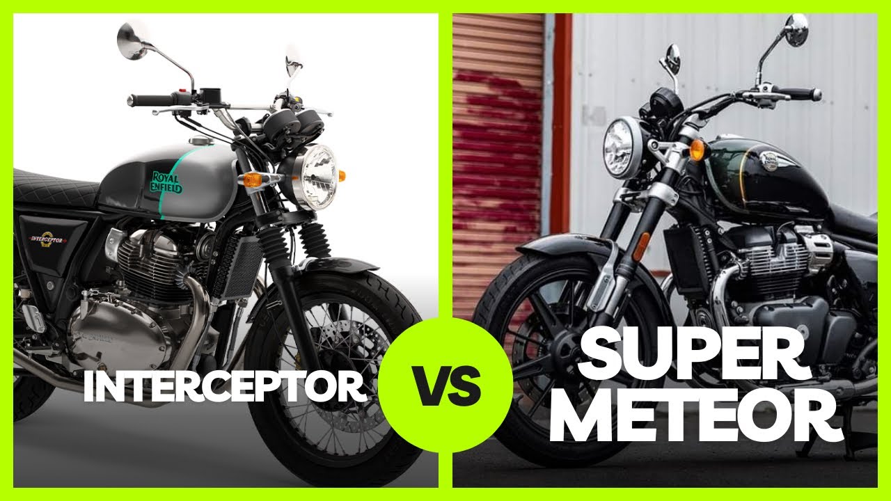 ROYAL ENFIELD INTERCEPTOR 650 VS SUPER METEOR 650 - WHICH ONE SHOULD ...